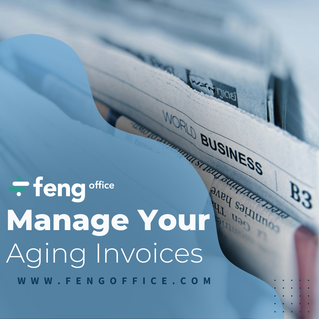 Aging Invoices for Increased Revenue